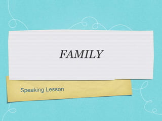 Family Members Vocabulary: Relatives and Words | PPT