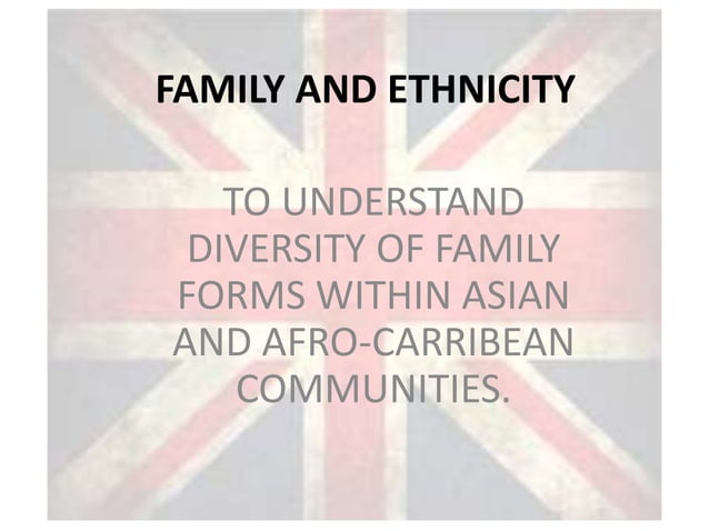 Family and ethnicity gcse sociology | PPT