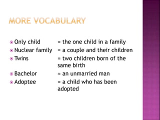 Family and Friends Vocabulary | PPTX
