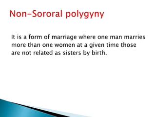 Sororal Polygyny