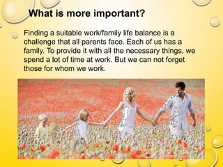 Family and work | PPTX
