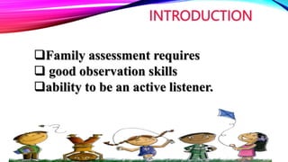 "Family assessment in Pediatric Nursing" | PPTX