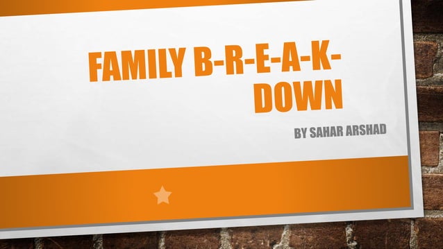 Family breakdown | PPT