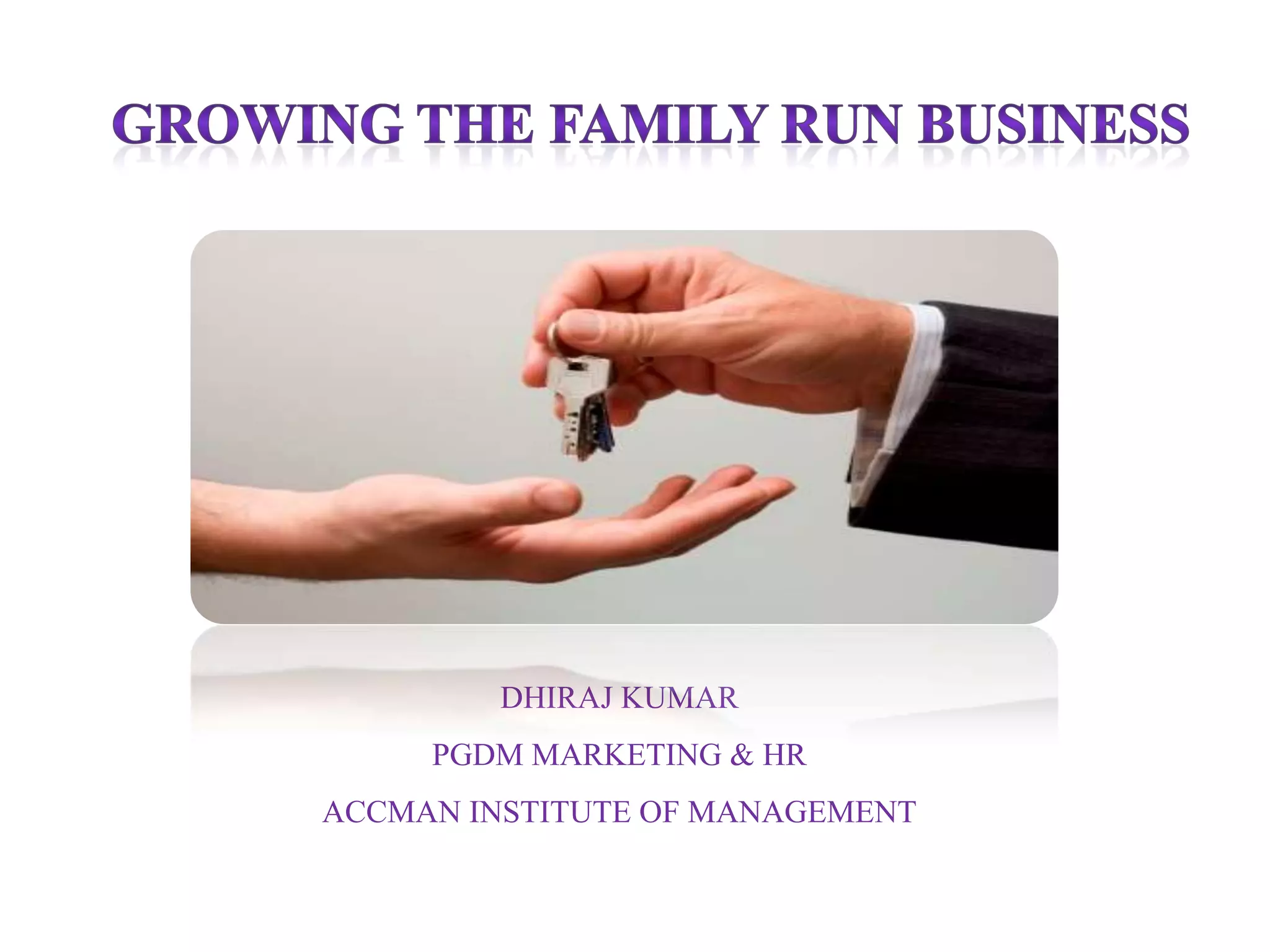 Family business | PPTX | Business | Business and Finance