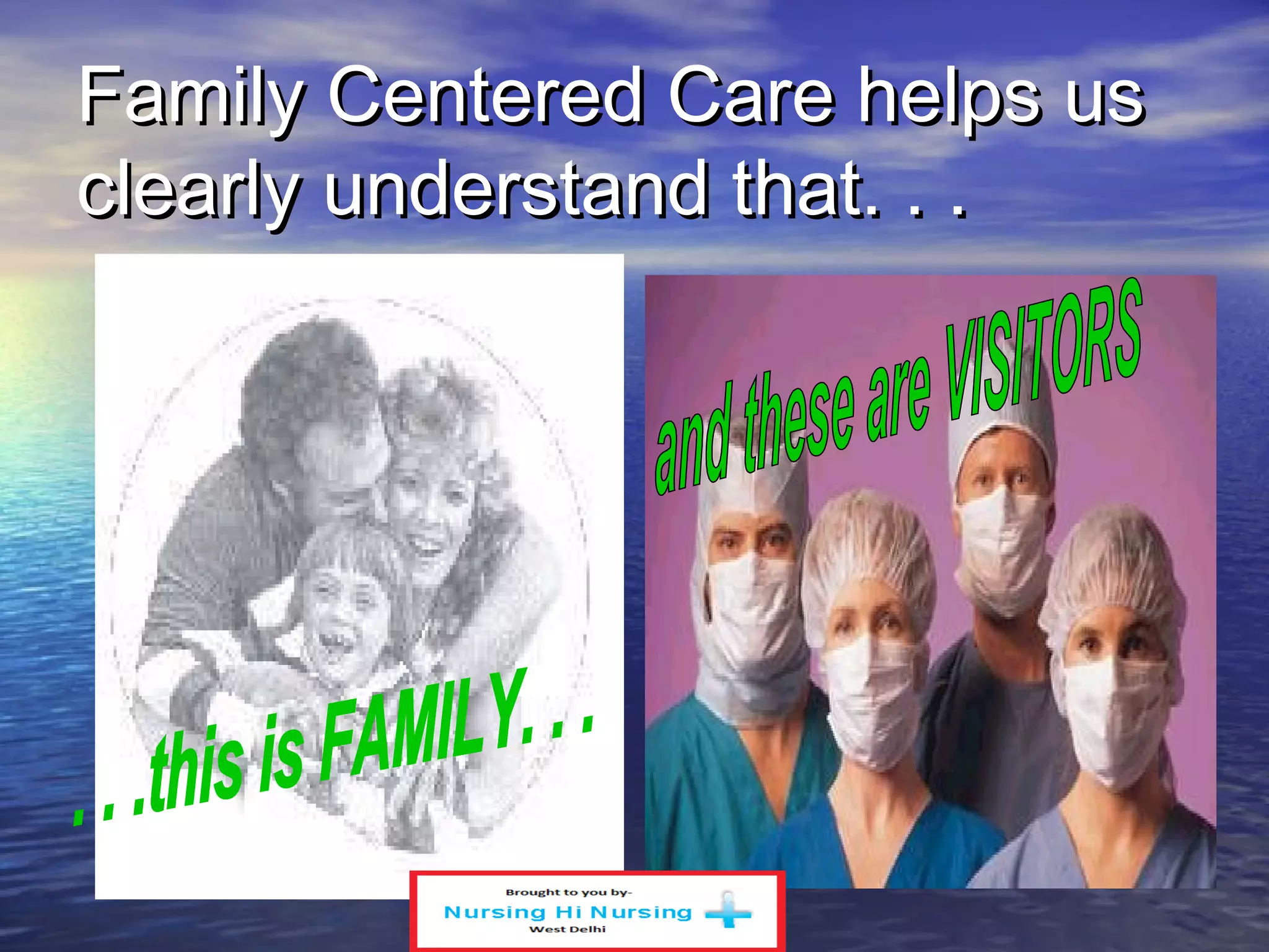 Family centered care | PPT