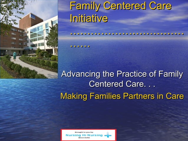 Family centered care | PPT
