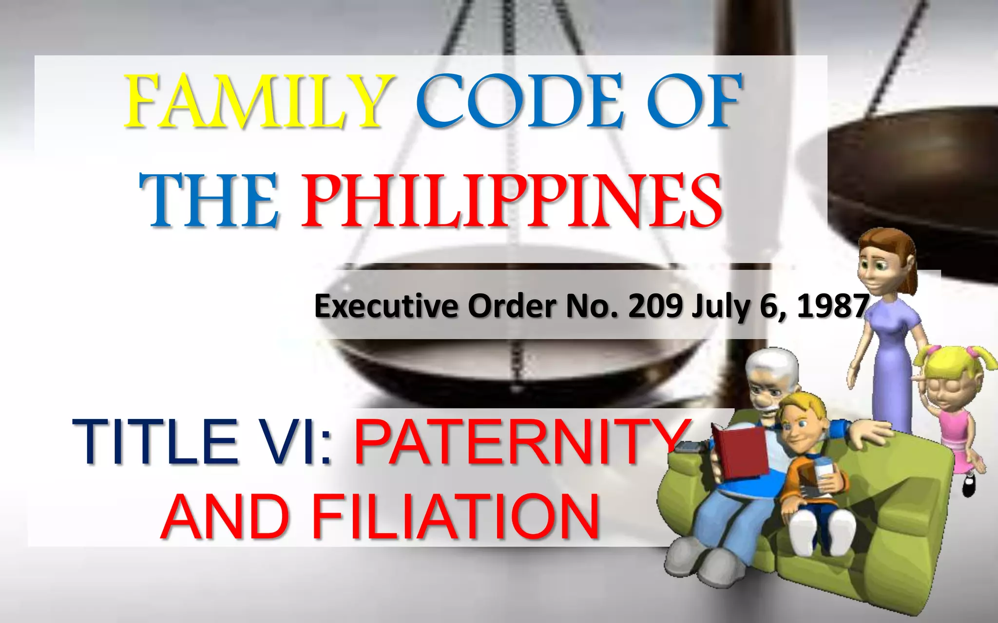 Family Code of the Philippines (Title 5 - 8) | PPTX