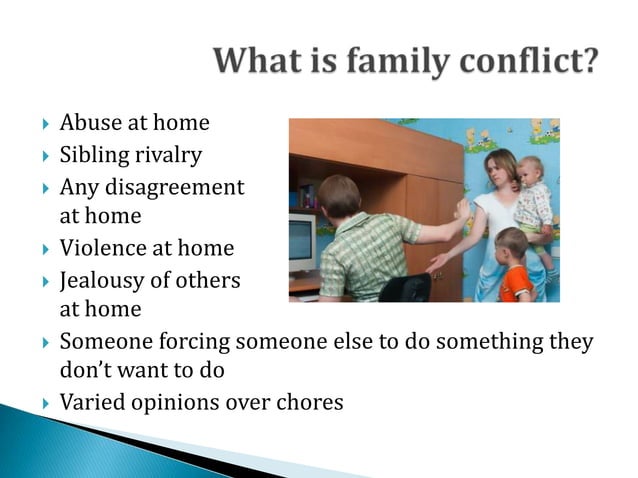 Family conflict | PPTX | Debated Sensitive Social Issues | Sensitive Topics