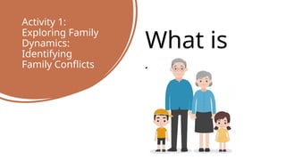 Family Conflict Management.pptx......... | PPTX