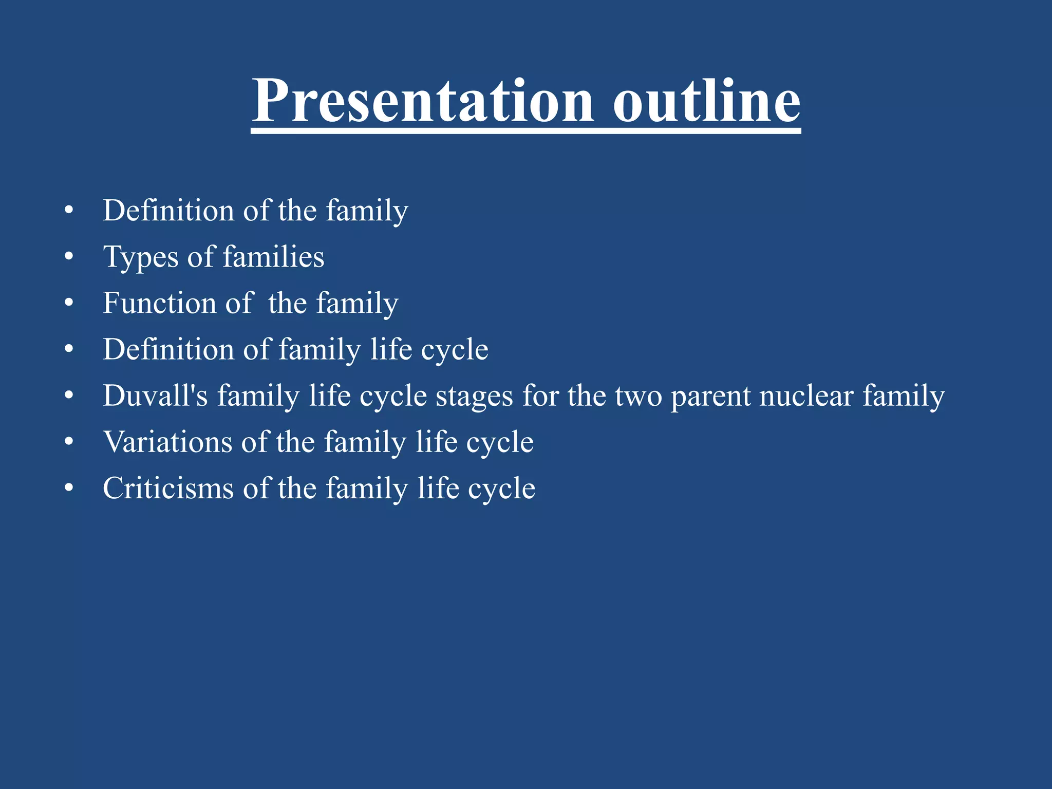 Family life cycle | PPTX