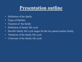 Family life cycle | PPTX