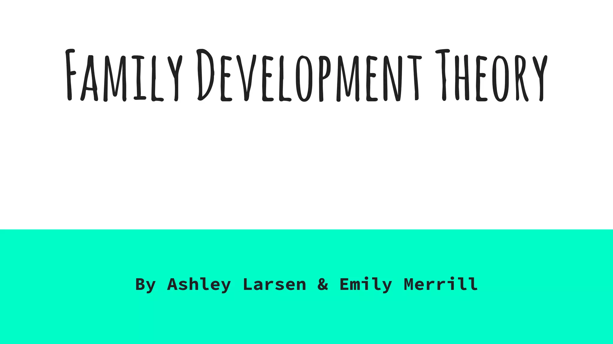 Family development theory (4) | PPTX