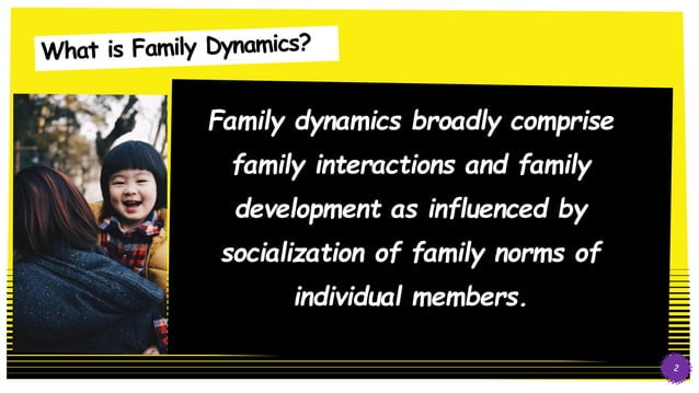 Family and Community: The Family Dynamics | PDF | Parenting | Family ...