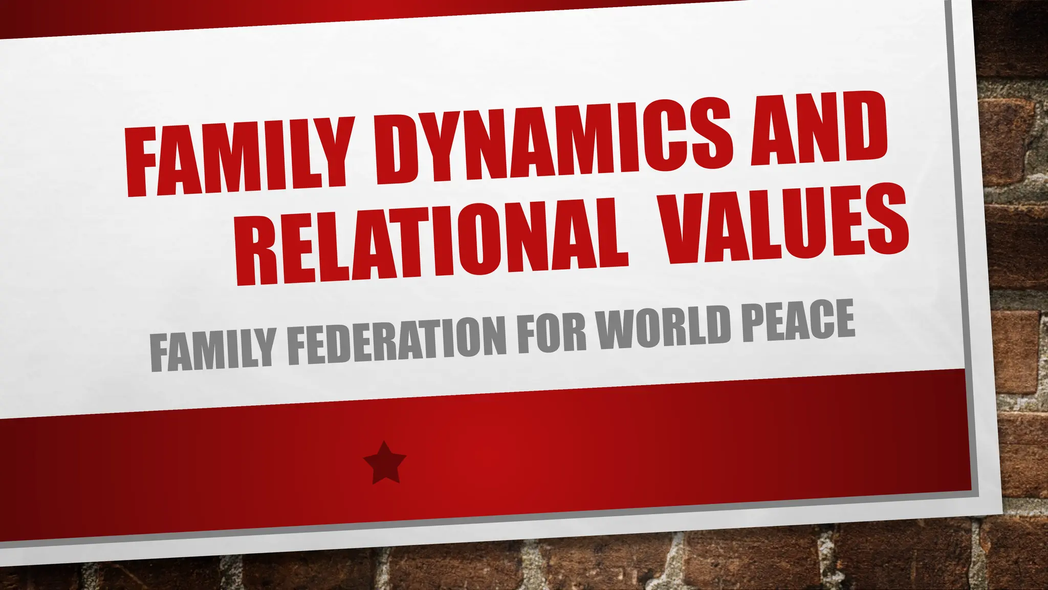 Family dynamics and Relational values.pptx | Christianity | Religion ...