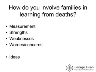 Good family engagement in NHS death investigations | PPT