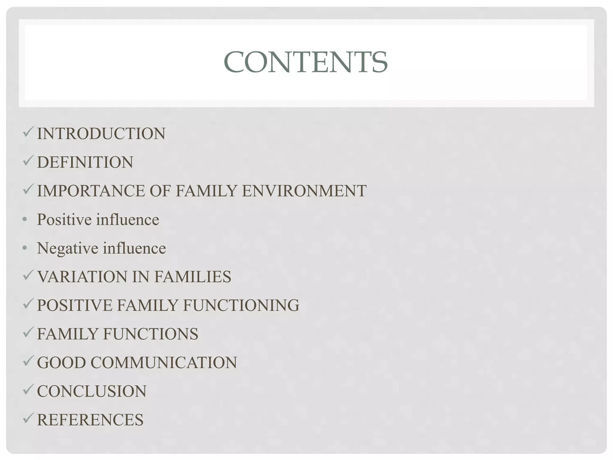 Family environment | PPTX