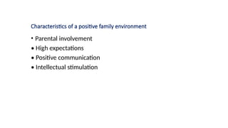 Family environment 0n individual’s learning.pptx