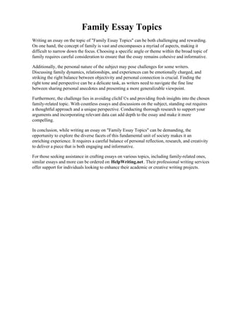Family Essay Topics. Family essay ideas. The Role of Family in the Life ...