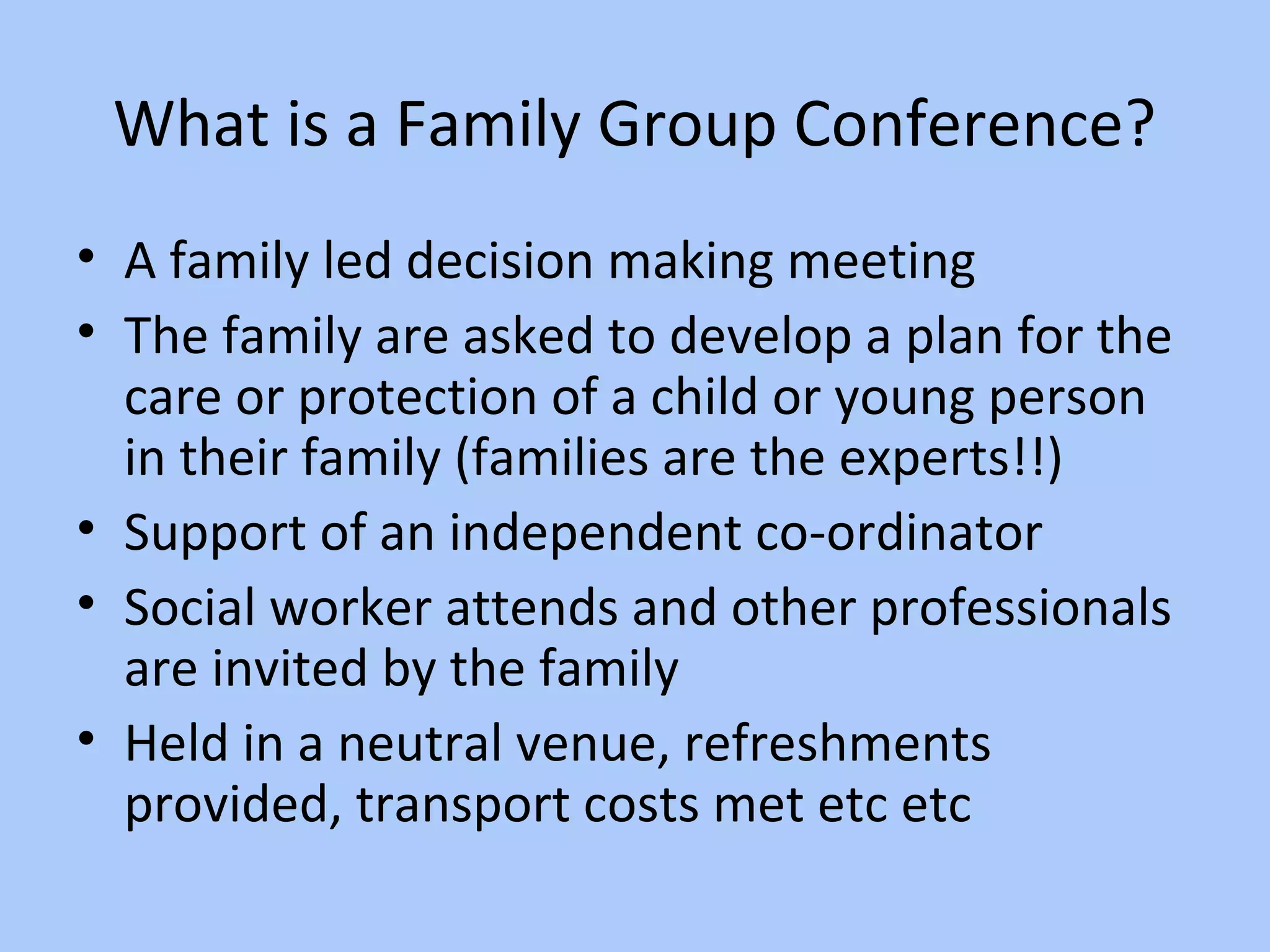 Family group conferences – Kate Parkinson (ppt, 210 kb) | PPT