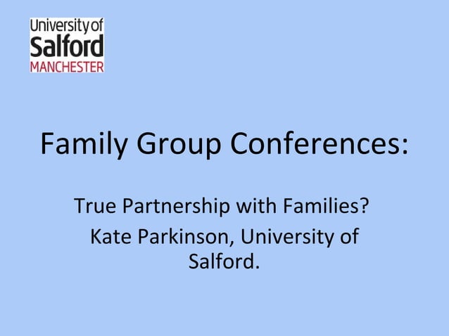Family group conferences – Kate Parkinson (ppt, 210 kb) | PPT | Daycare ...