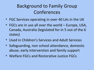 Family group conferences – Kate Parkinson (ppt, 210 kb) | PPT