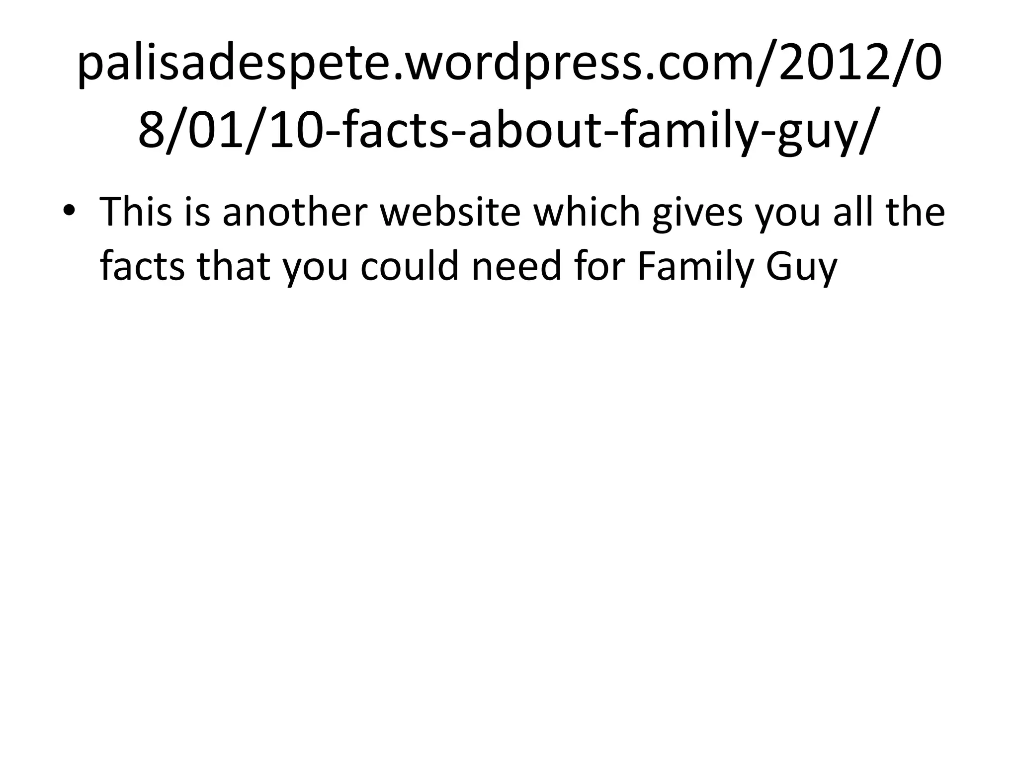 Family guy facts | PPT