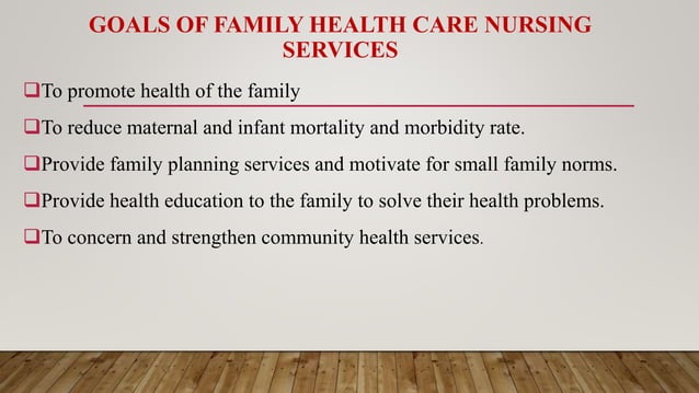 FAMILY HEALTH CARE NURSING | PPTX | Eldercare | Family and Relationships