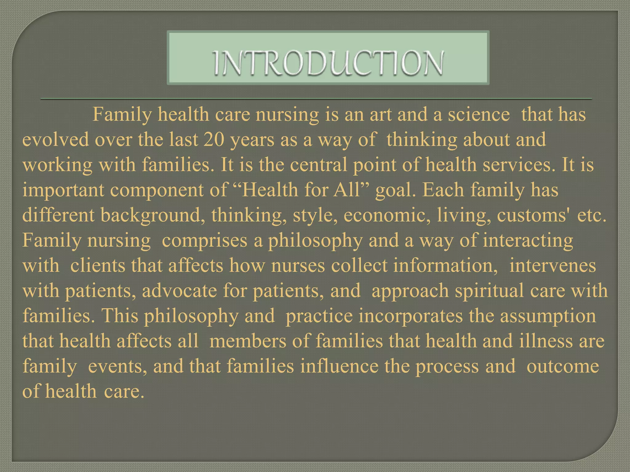 Family Health Nursing care | PPTX