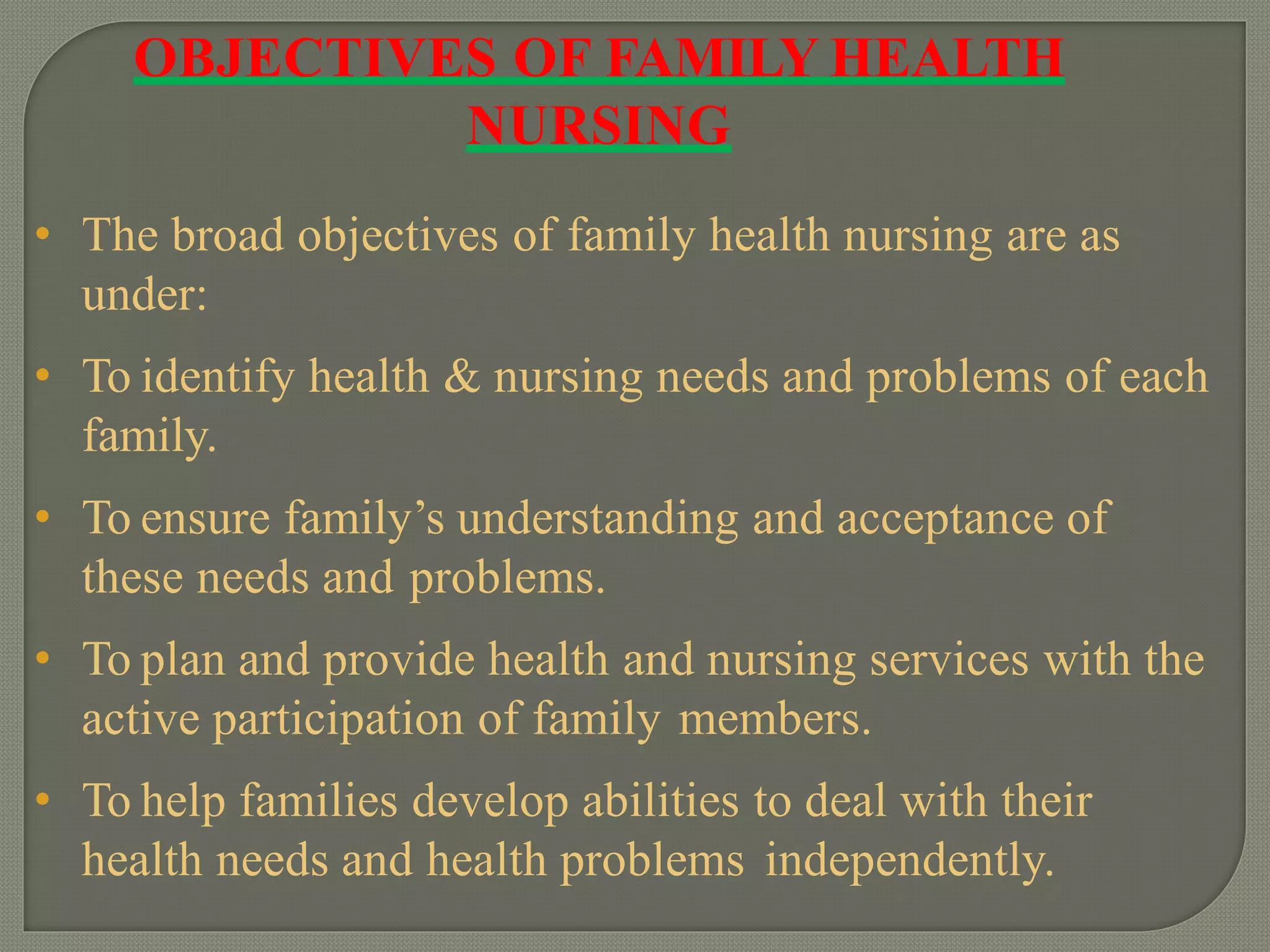 Family Health Nursing care | PPTX