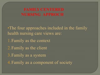 Family Health Nursing care | PPTX
