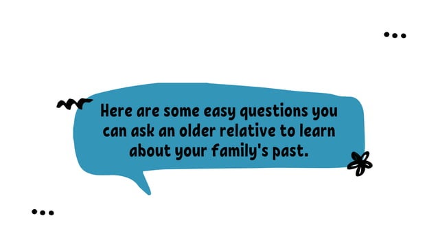 Family History Interview Questions | PPT