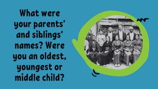 Family History Interview Questions | PPT