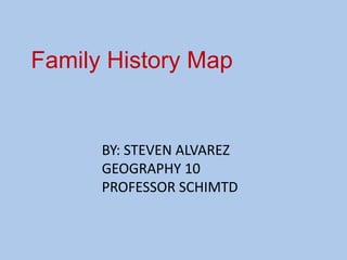 Family history map | PPTX