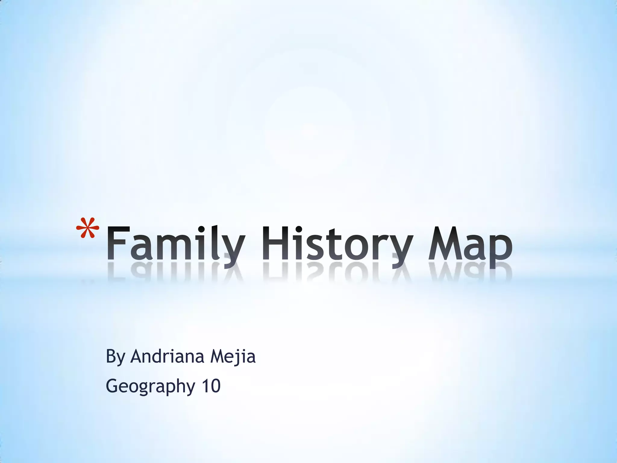 Family history map | PPTX