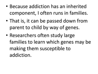 Family influences on development of addiction (1).pptx