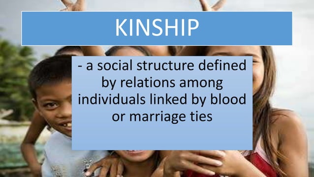 Family, kinship and marriage | PPTX | Marriage and Civil Unions ...