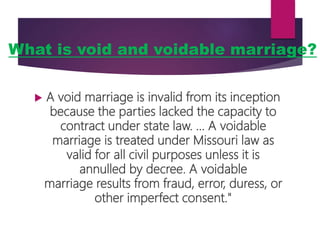 void and voidable forms of marriages with case laws.... | PPTX