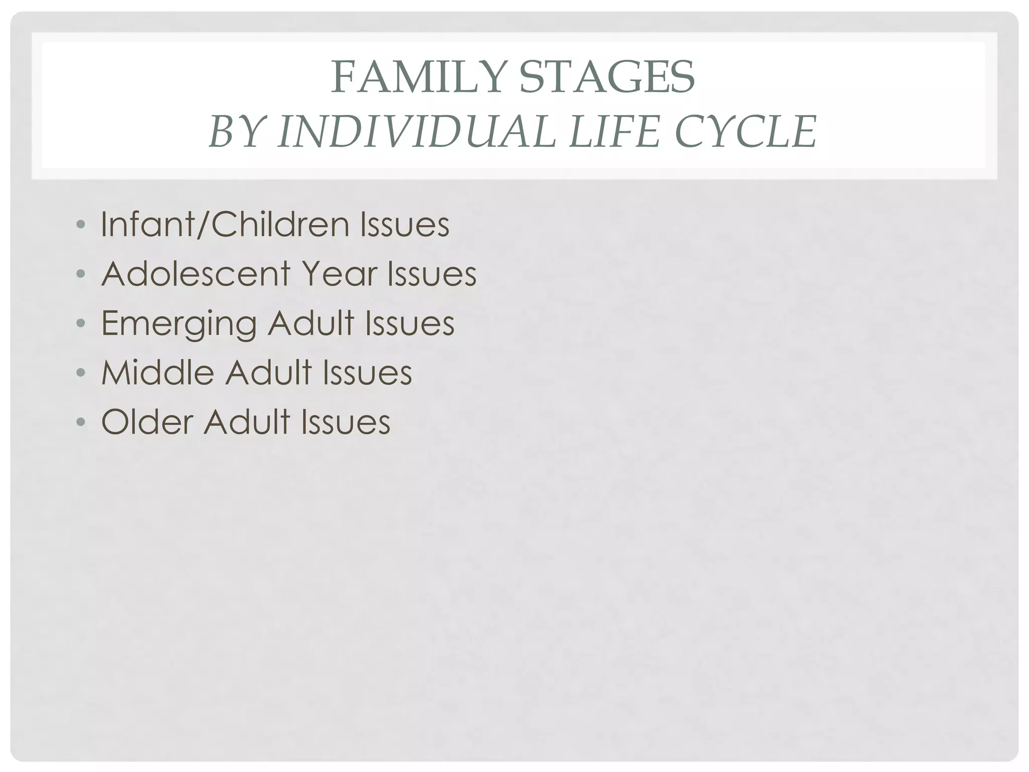 Family life cycle | PDF | Family and Relationships