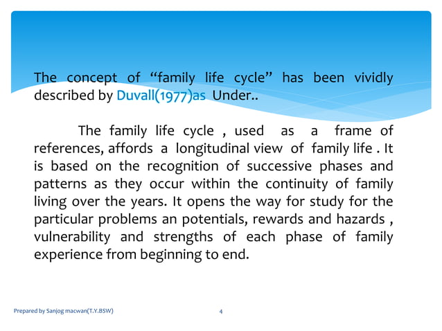 Family life cycle ppt( Prepared by sanjog Macwan) | PPSX