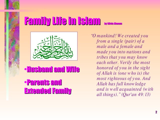 Family Life In Islam | PPS | Islam | Religion & Spirituality