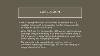 Family medical leave act (fmla) | PPTX