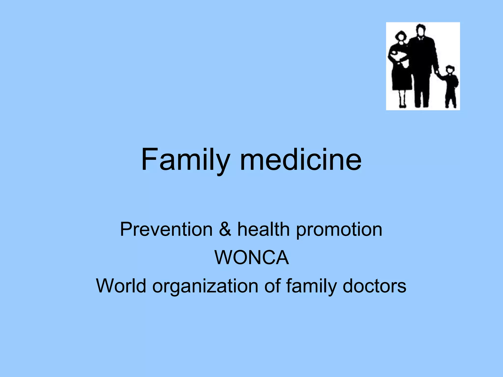 Family medicine | PPT