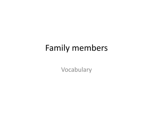 Family members | PPT
