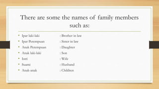 FAMILY MEMBERS FOR GRADE 1-3 ELEMENTARY SCHOOL.pptx