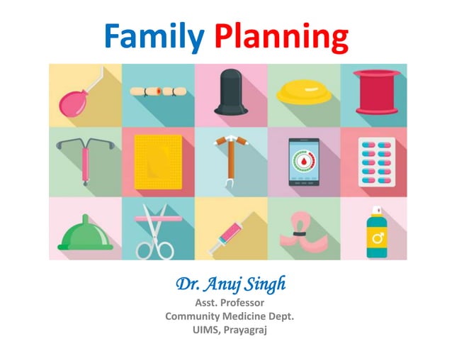 FAMILY PLANNING, CONTRACEPTION.pptx