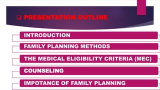 FAMILY PLANNING. all you need to know about family planning | PPTX