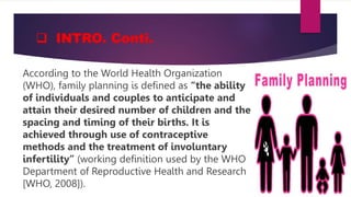 FAMILY PLANNING. all you need to know about family planning | PPTX