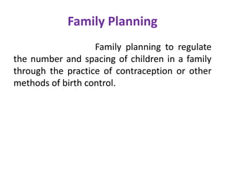 Family planning method | PPTX