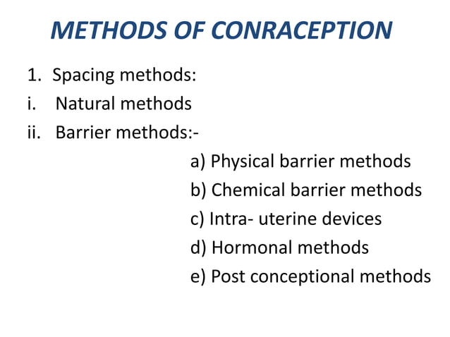 Family planning method | PPTX | Pregnancy | Reproductive Health