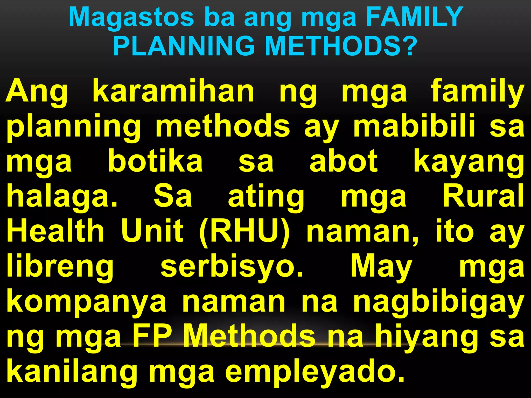 Family Planning: Pagpaplano ng Pamilya | PPTX